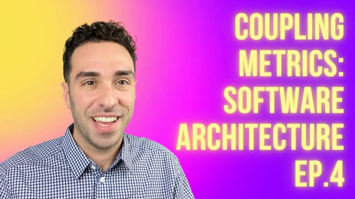 Every Dev Should Know This! (Software Architecture Ep. 4: Coupling Metrics) | by Bryon Harris ...