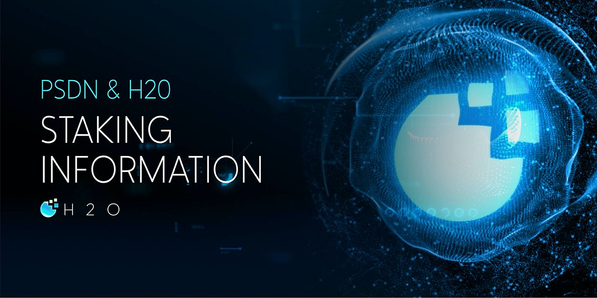 PSDN 및 H2O 스테이킹 볼트. 최근 H2O의 출시 소식을 전해드린 바 있으며, 곧 $PSDN과… | by H2O Data ...