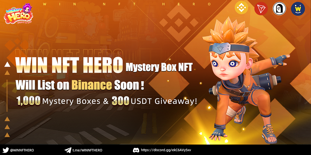 Airdrop Celebration On WIN NFT HERO Mystery Box Listing On Binance NFT ...