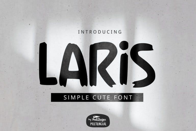 Laris Font | by Kaitooon | Jul, 2024 | Medium