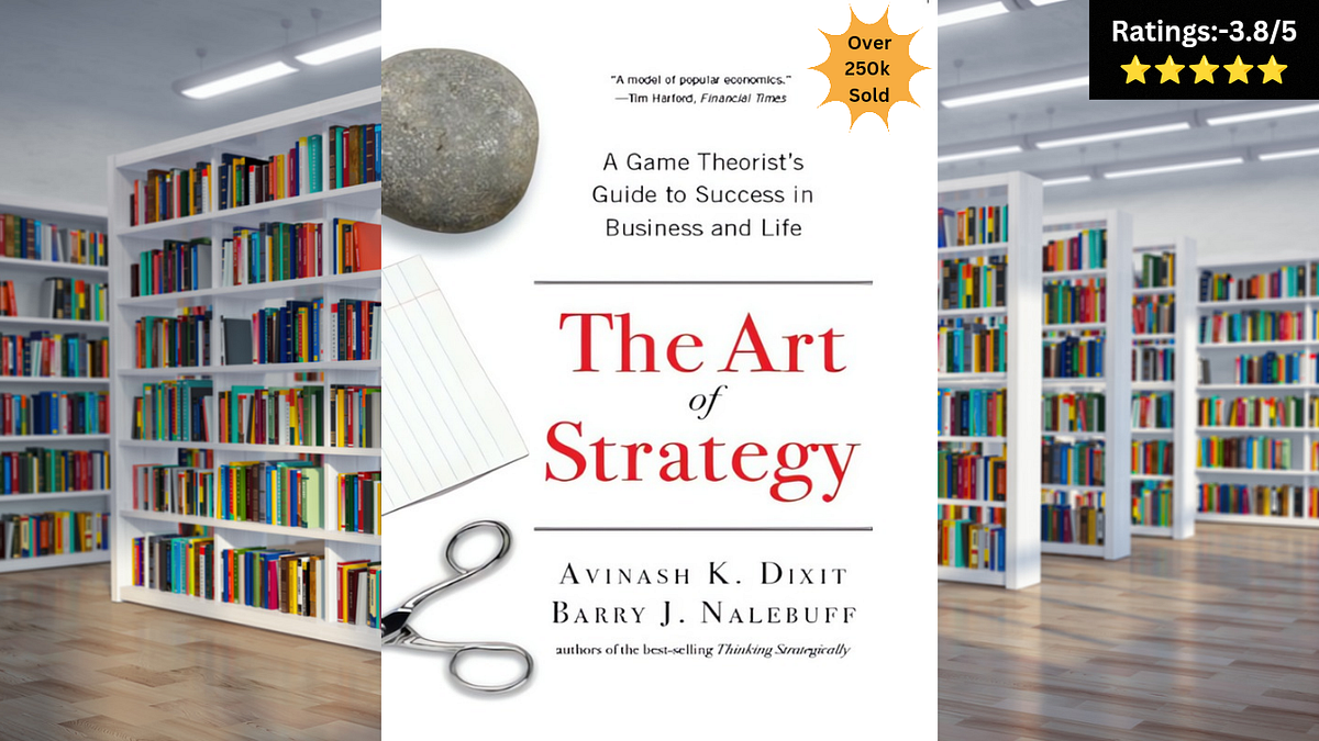 Is “The Art of Strategy” Worth Reading? My Honest Review and Key ...