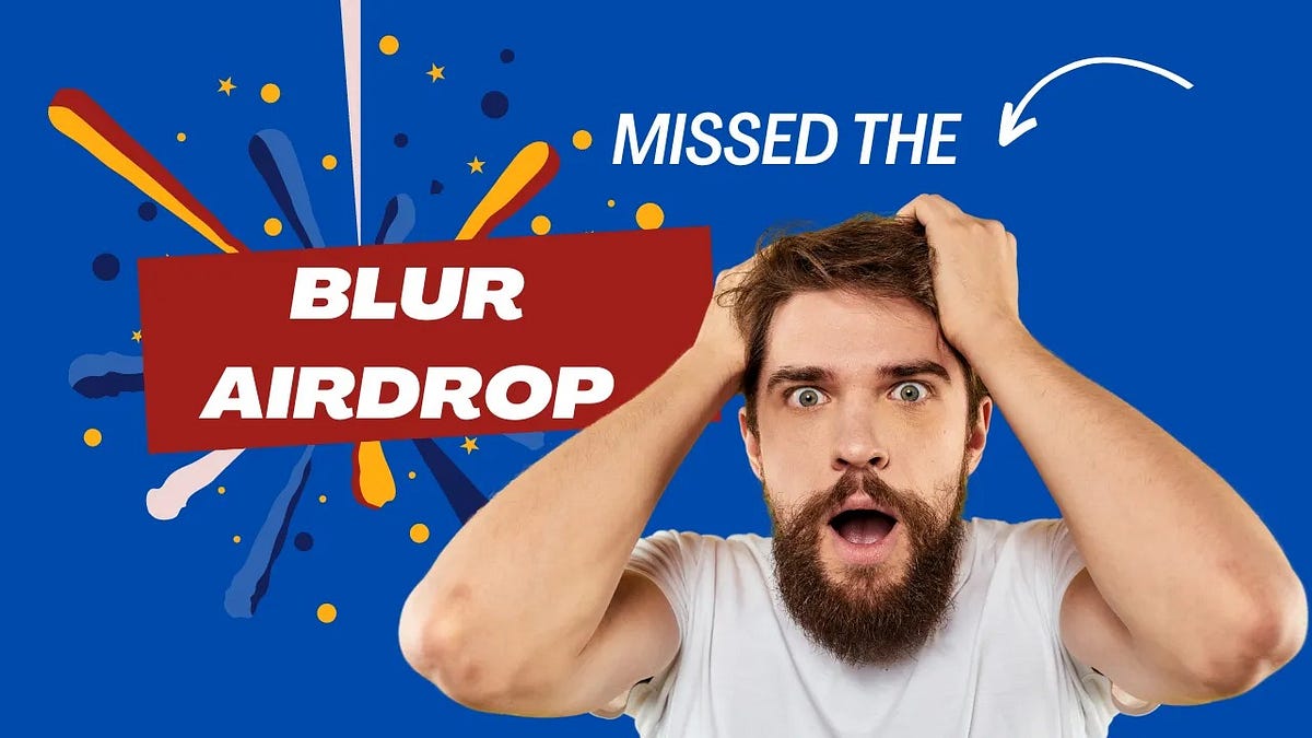 🛸 So beanspruchen Sie Ihre $BLUR-Token im Staffel-2-Airdrop ganz einfach! 🚀 | by Decentral Drama ...