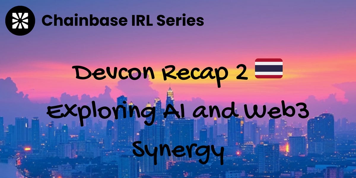 Chainbase di Devcon Recap 2. Dalam Recap 1, kami membahas pencapaian… | by Cryto News Indonesia ...