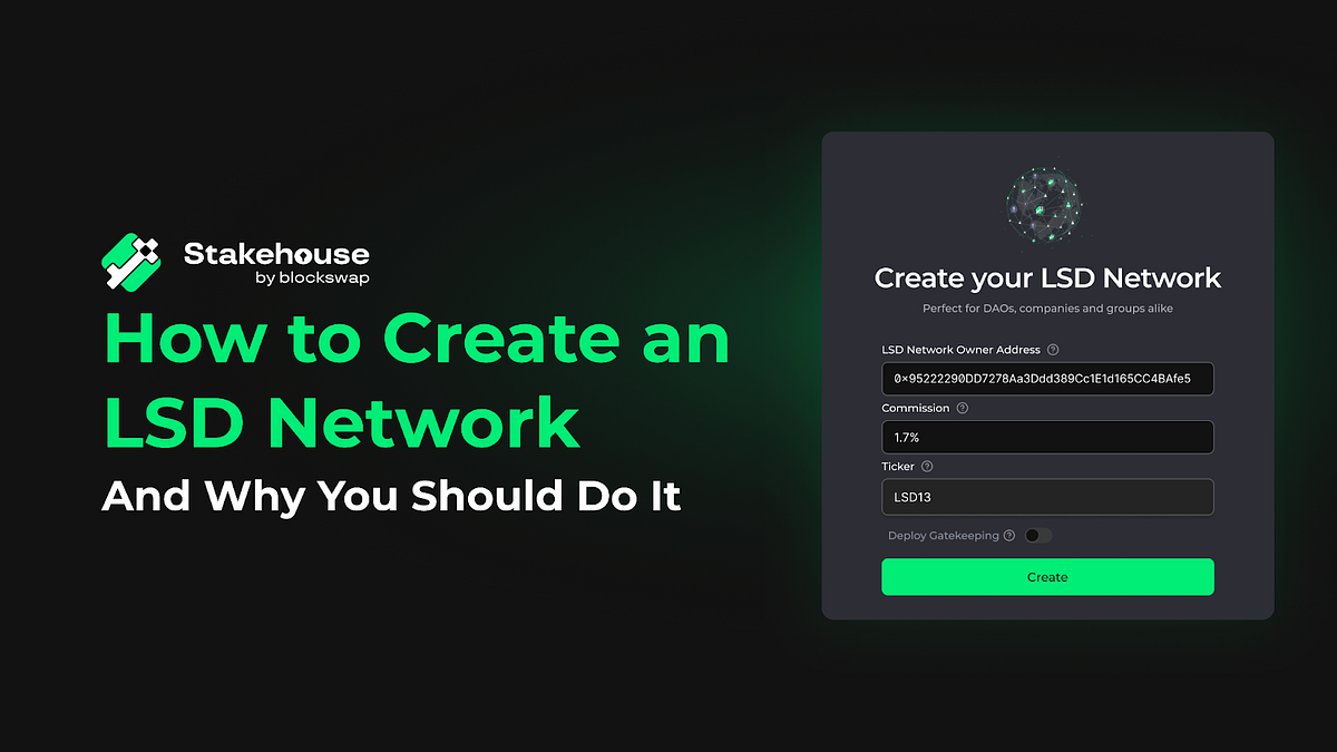 Own an LSD Network in 60 Seconds | Blockswap Network Blog