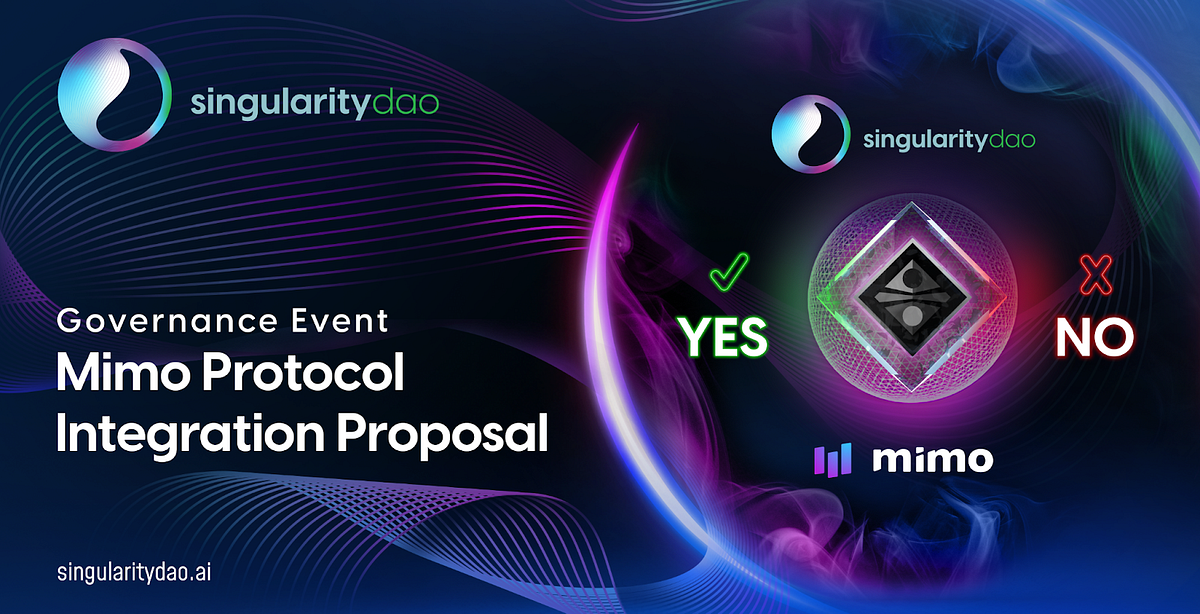 SingularityDAO Governance Event: Mimo Protocol Integration Proposal ...