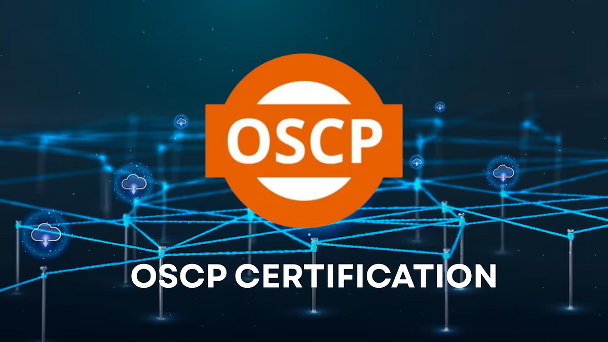 Mastering Cybersecurity with the OSCP Certification | by Oscptraining | Mar, 2025 | Medium