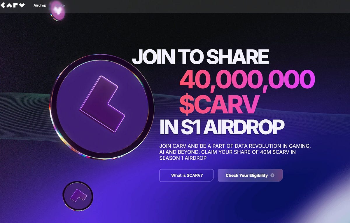 The CARV Season 1 Airdrop is now live! | by Luo Fi | Medium