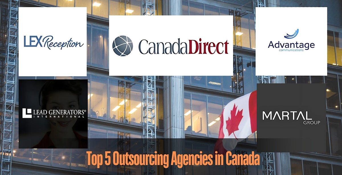 Top 5 Outsourcing Agencies in Canada | by Karl Hudson | Aug, 2024 | Medium