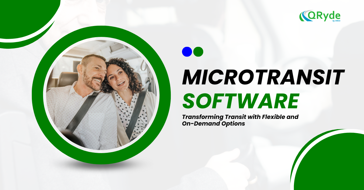 Microtransit Software: Transforming Transit with Flexible and On-Demand Options | by Qrydebyhbss ...