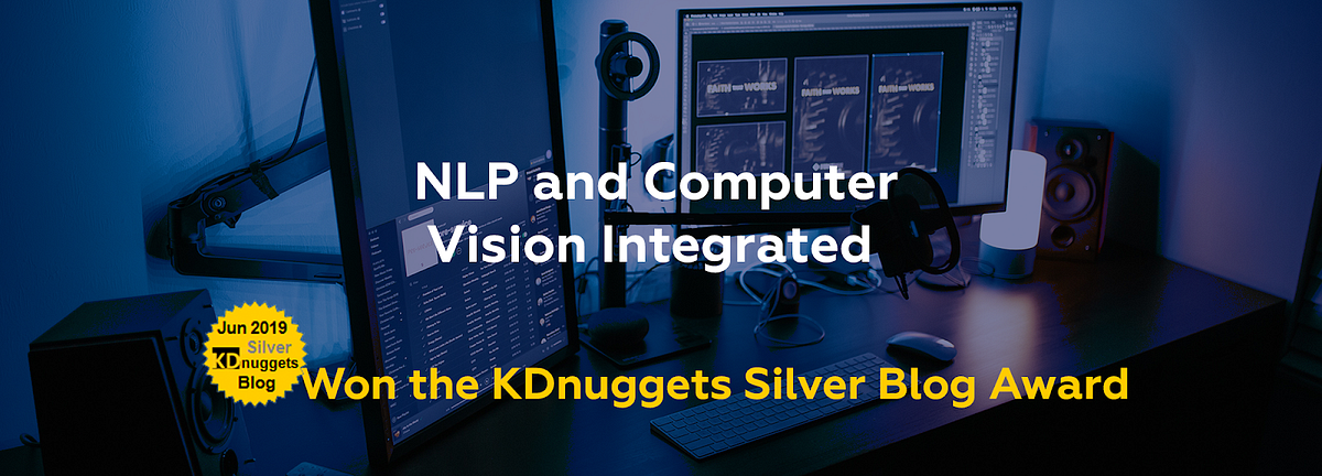NLP and Computer Vision Integrated | by Sciforce | Sciforce | Medium