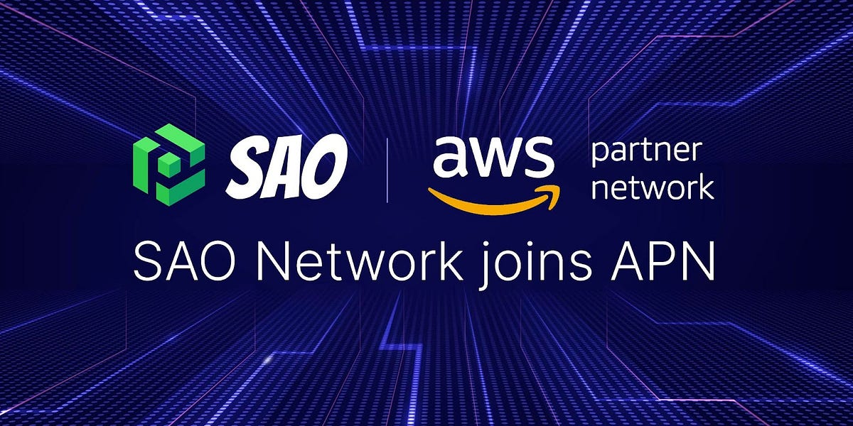 SAO Network Officially Joins the AWS Partner Network | by SAO Network | Medium