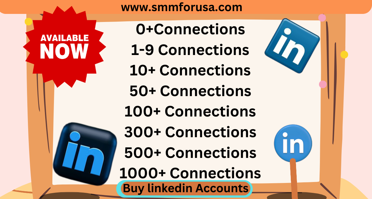 Step-by-Step: Buying LinkedIn Accounts with 500+ Connections | by Best ...