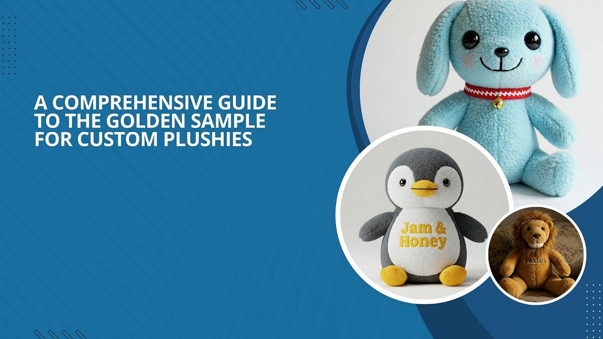 A comprehensive guide to the golden sample for custom plushies | by ...