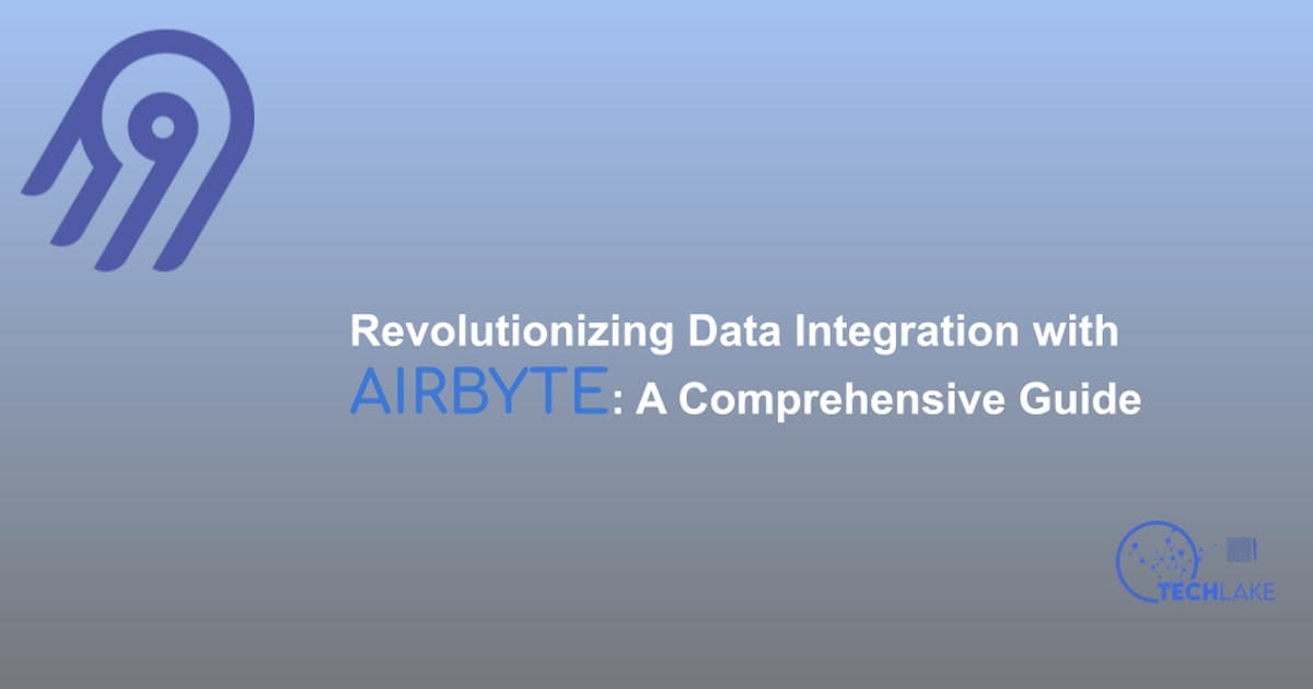Revolutionizing Data Integration with Airbyte: A Comprehensive Guide | by Elvis David | Towards Dev