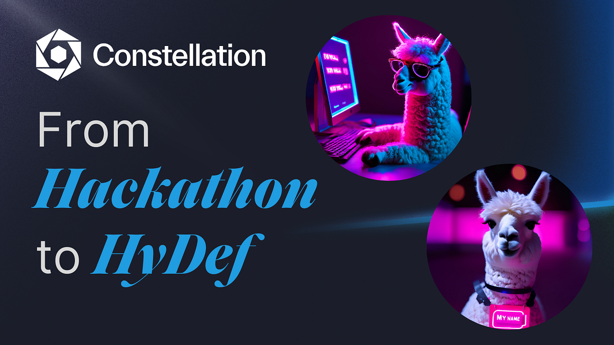 From Hackathon to HyDef: Constellation’s Ecosystem Roll Out Begins | by Stardust Collective ...
