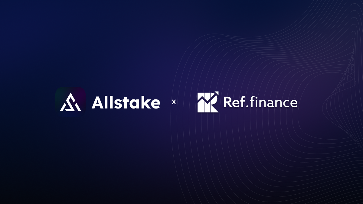 Allstake Collaborates with Ref Finance to Elevate NEAR’s DeFi Ecosystem ...