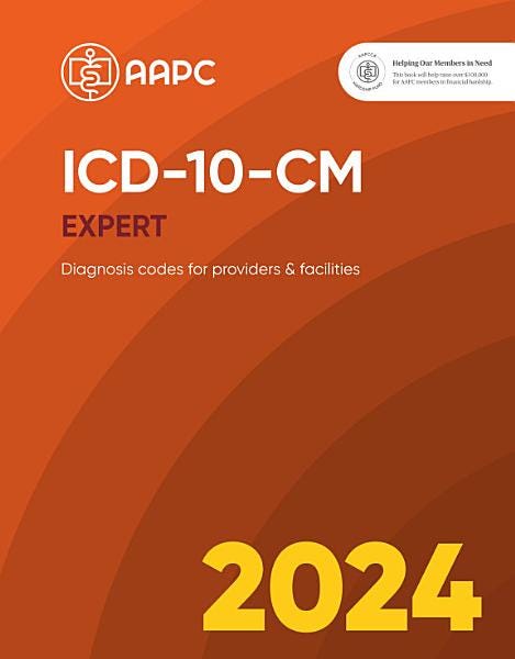 [Download PDF] ICD-10-CM 2024 The Complete Official Codebook with Guidelines — AAPC | by Olga ...