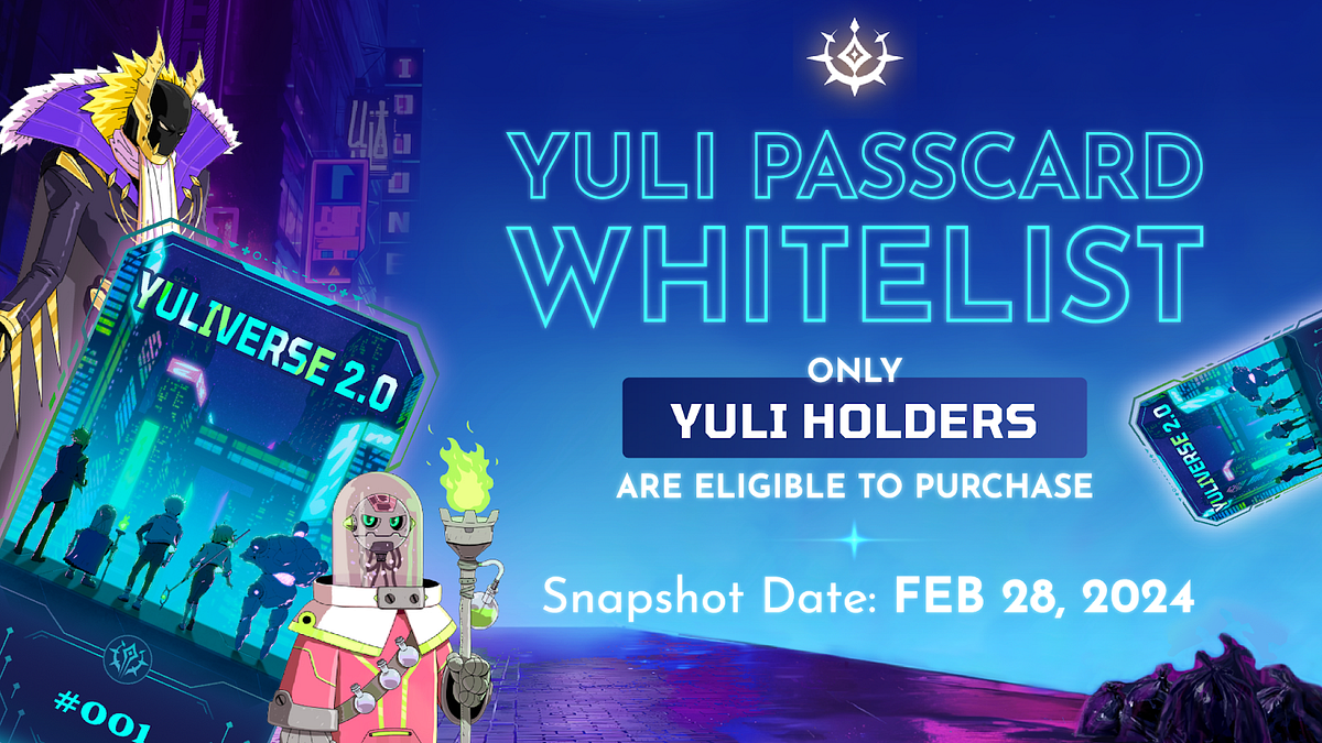 PassCard Whitelist Event. Event Introduction: | by Yuliverse [Official ...