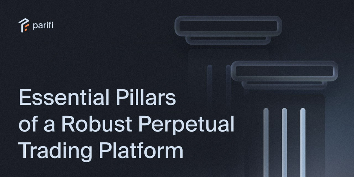 Essential Pillars of a Robust Perpetual Trading Platform | by ETHA Labs ...