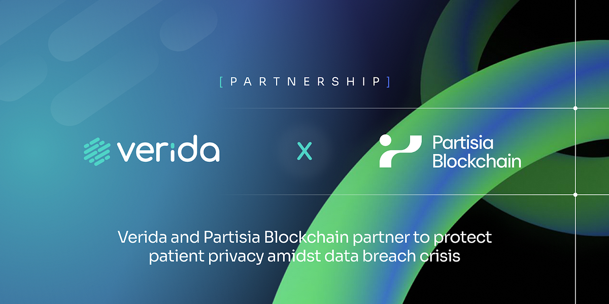 Verida and Partisia Blockchain partner to protect patient privacy amidst data breach crisis | by ...