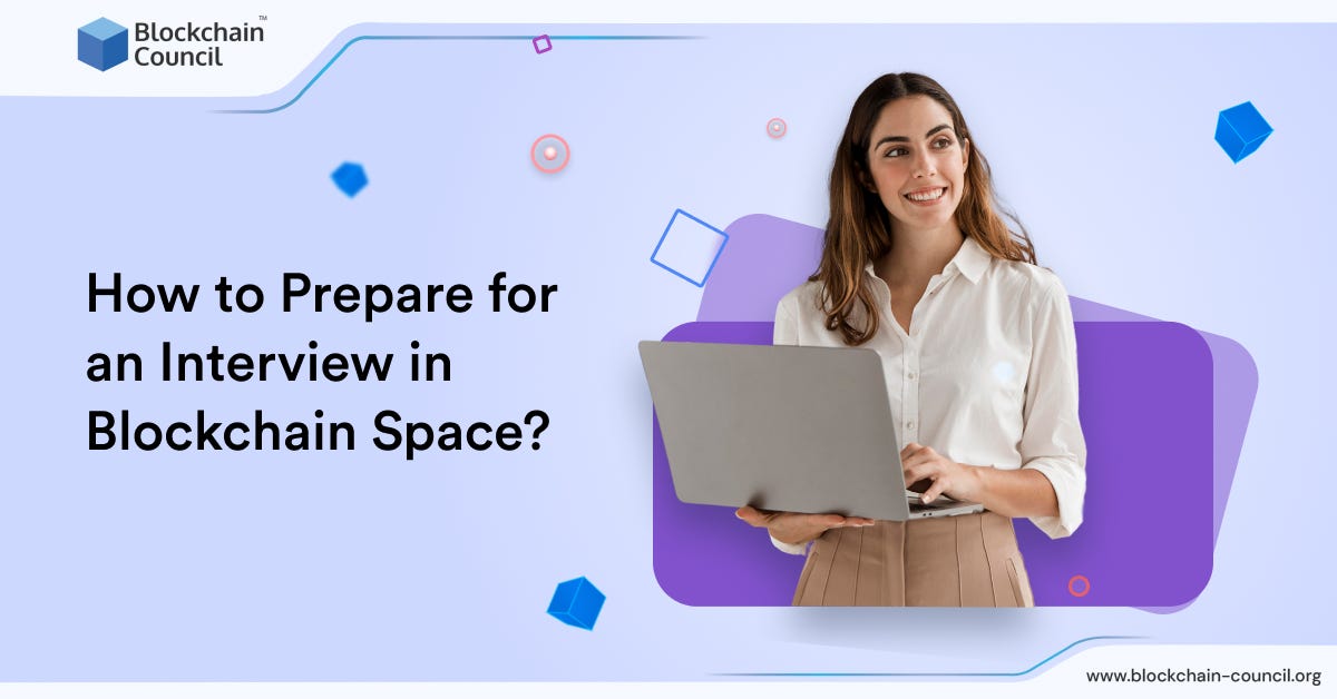 How to Prepare for an Interview in Blockchain space? | by Nickjoseph | Medium