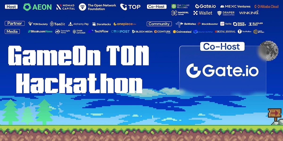 Introducing GameOn TON Hackathon Co-host: Gate.io Drives Investment and ...