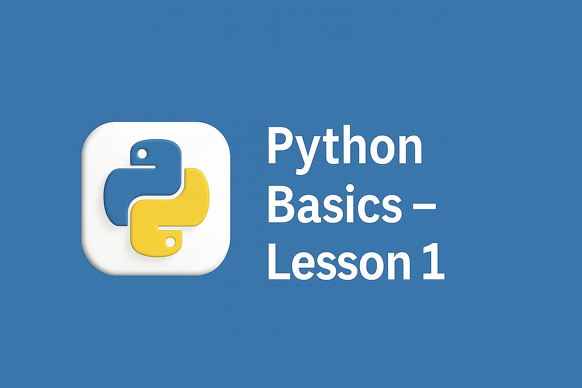 Basics of Python- My Lesson 1. Hello everyone! This is my first blog ...