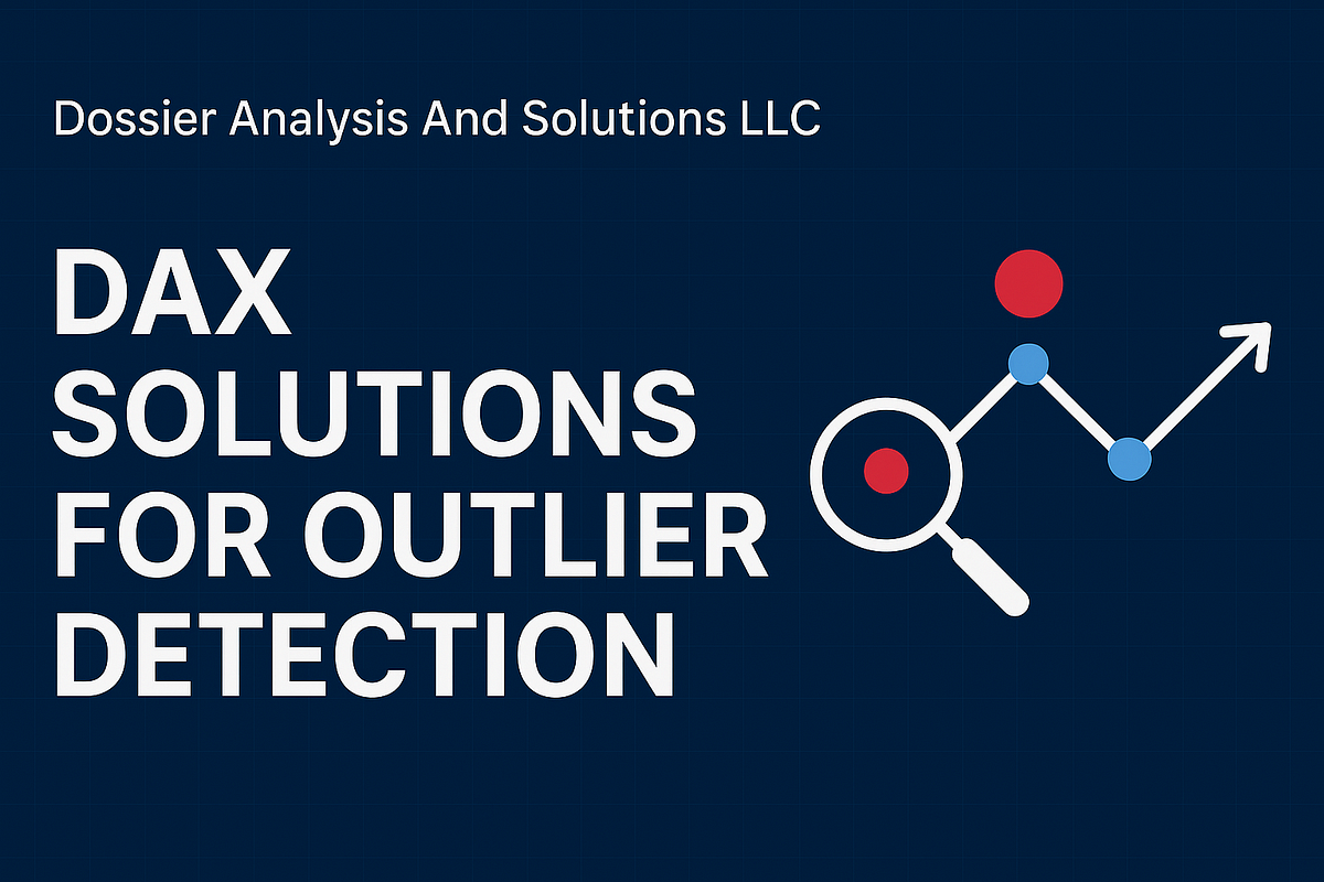 DAX Solutions for Outlier Detection | by Dossier Analysis | Microsoft ...