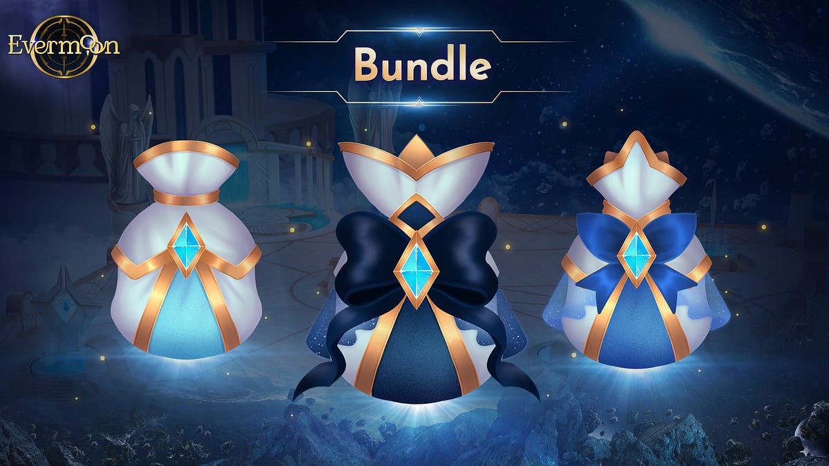 Bundle. In Evermoon, players are given the… | by Evermoon | Medium