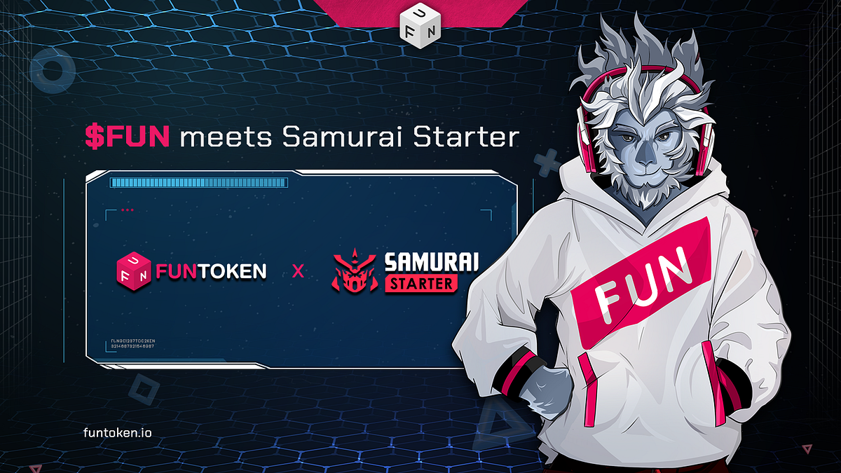 FUNToken Teams Up with Samurai Starter for Exciting Opportunities in Web3 Crowdfunding | by ...