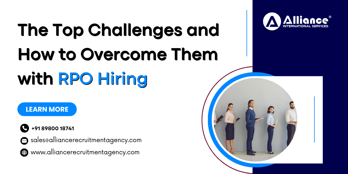 The Top Challenges and How to Overcome Them with RPO Hiring | by ...