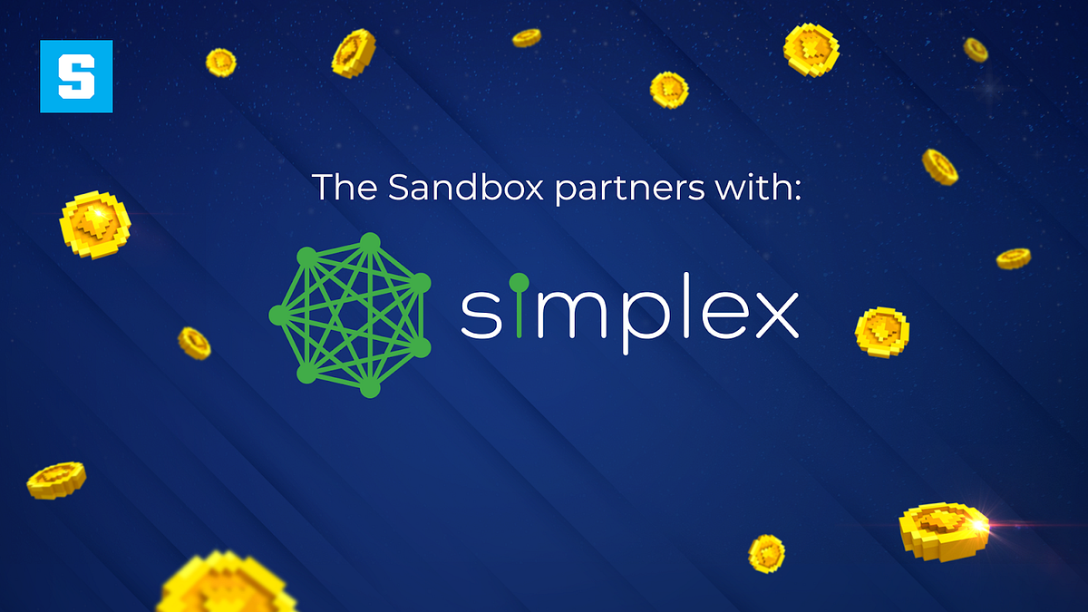Announcing: Simplex Partners with The Sandbox To Enable Global Purchases of $SAND Token | by The ...