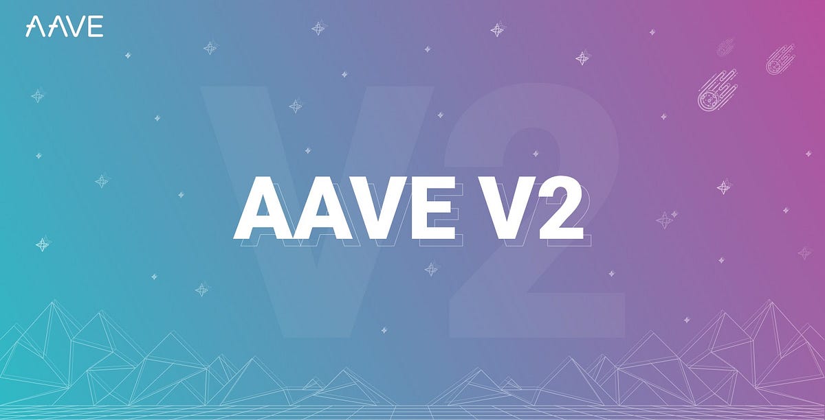 Aave V2, The Seamless Finance. After months of work, it’s time for… | by Marc Zeller | Aave Blog ...