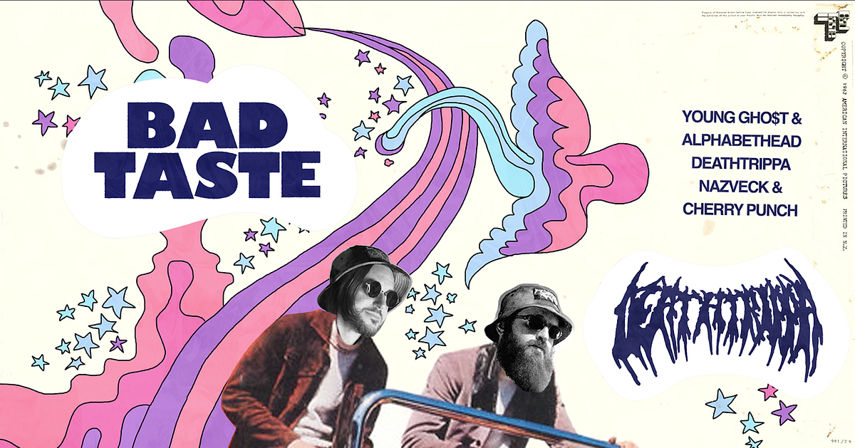 BAD TASTE RETURN WITH SECOND LP INSTALLMENT | by Lucas Iles | Medium