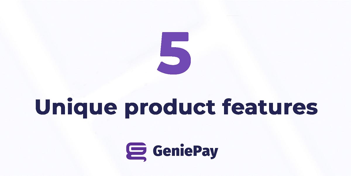 GeniePay: 5 unique product features | by GeniePay | Medium
