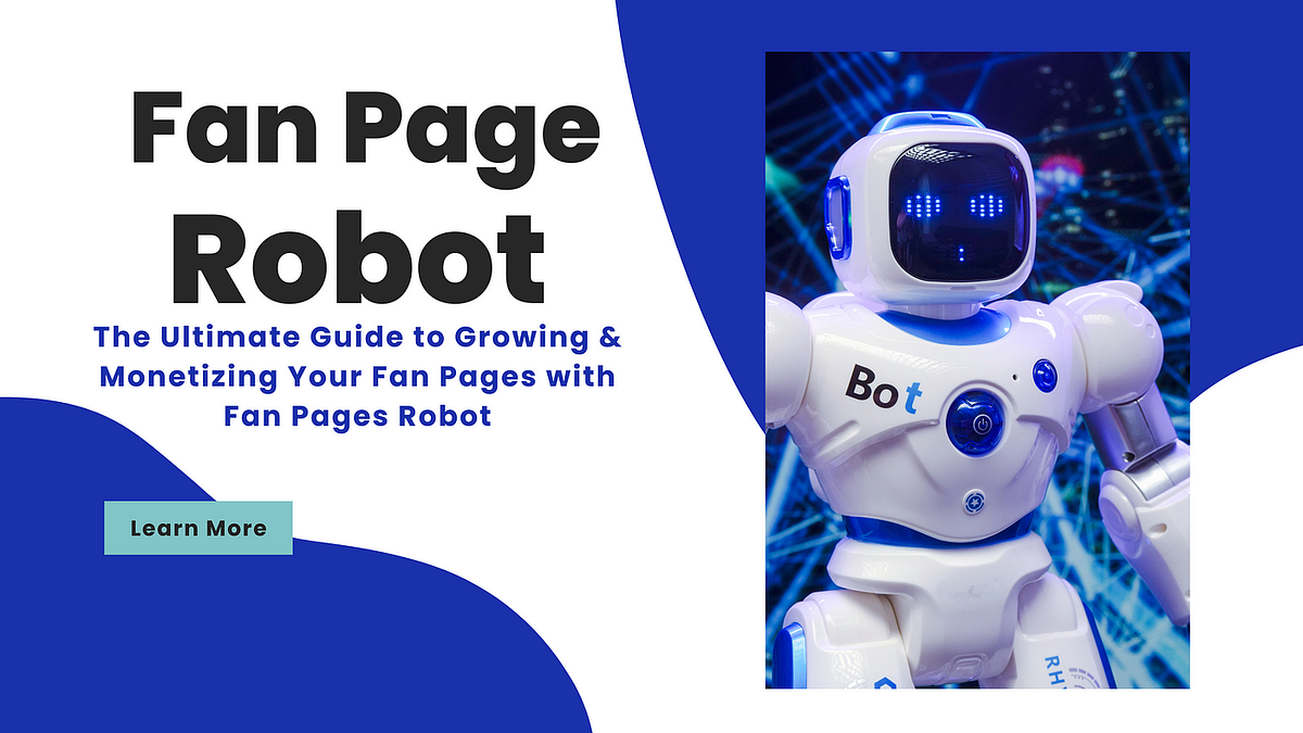 FanPageRobot: Elevate Your Social Media Game with Smart Management | by Ivan Elm | Medium