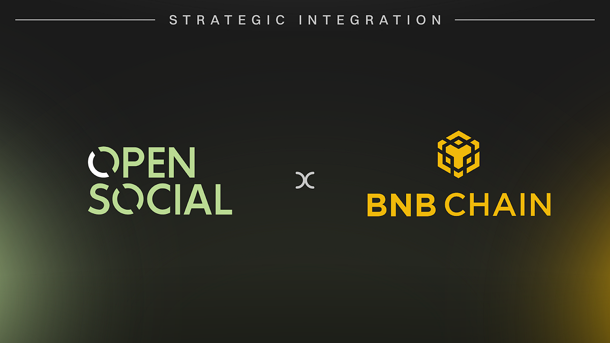 OpenSocial Protocol To Develop Web3 Social Graph For BNB Chain | by OpenSocial Protocol ...