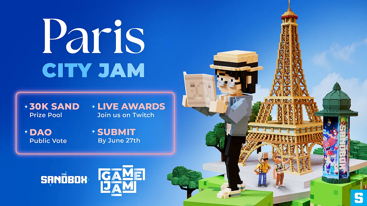 The Sandbox 遊戲創作比賽｜巴黎 CITY JAM. 分享 30,000 SAND 獎勵，更有機會發佈在 The Sandbox ...