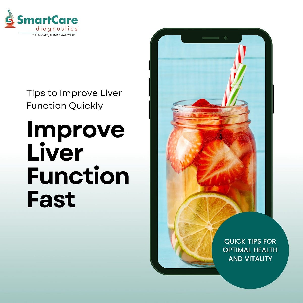 Tips to Improve Liver Function Quickly | by Smartcare Diagnostics | Apr ...
