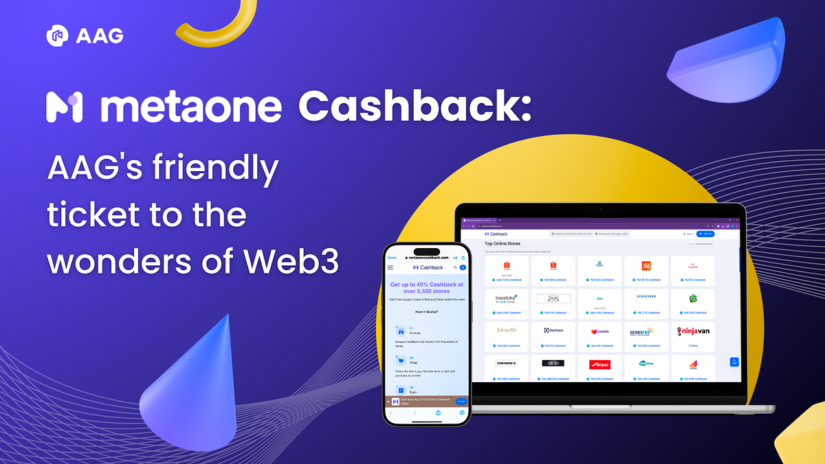 Shop Smart, Earn Smart: Unlock Rewards with AAG’s MetaOne Cashback | by Saakuru Labs | Medium