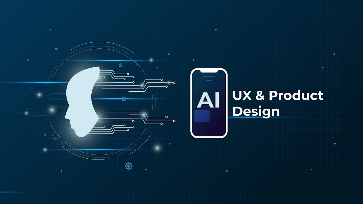 The Role of AI in Shaping the Future of UX and Product Design | by ...