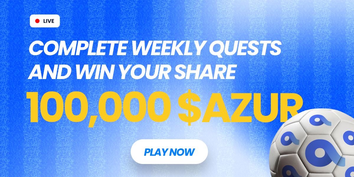 Azuro Live League: Complete Weekly Quests and Win From A 100,000 $AZUR ...