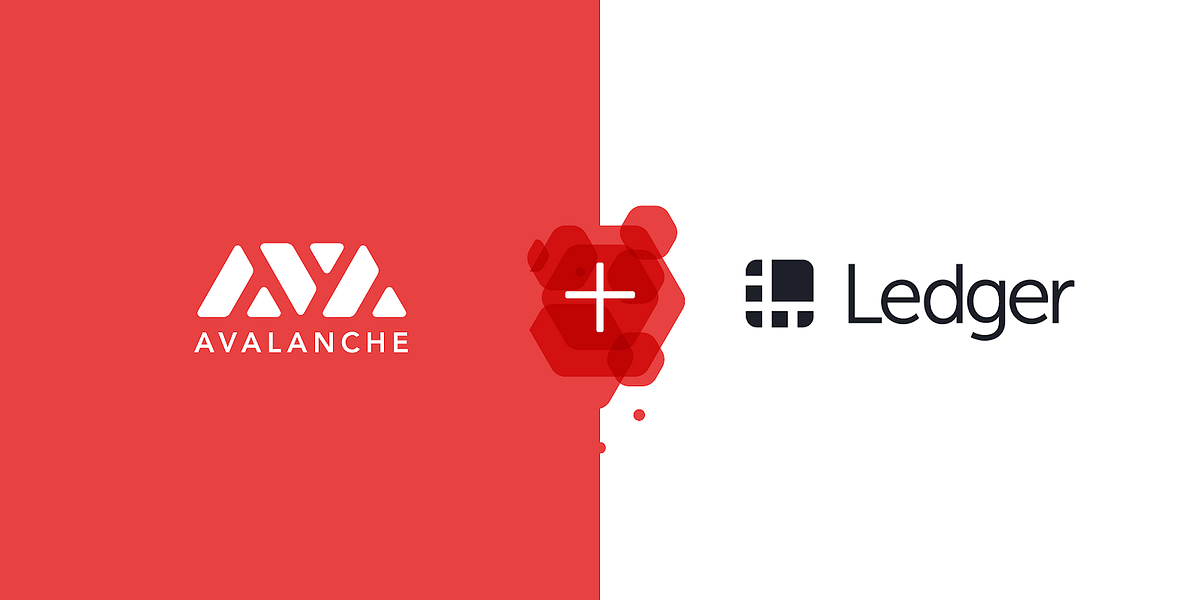 AVAXがLedgerで保管可能に. 著：Ava Labs | by Avalanche-Japanese | Avalanche ...