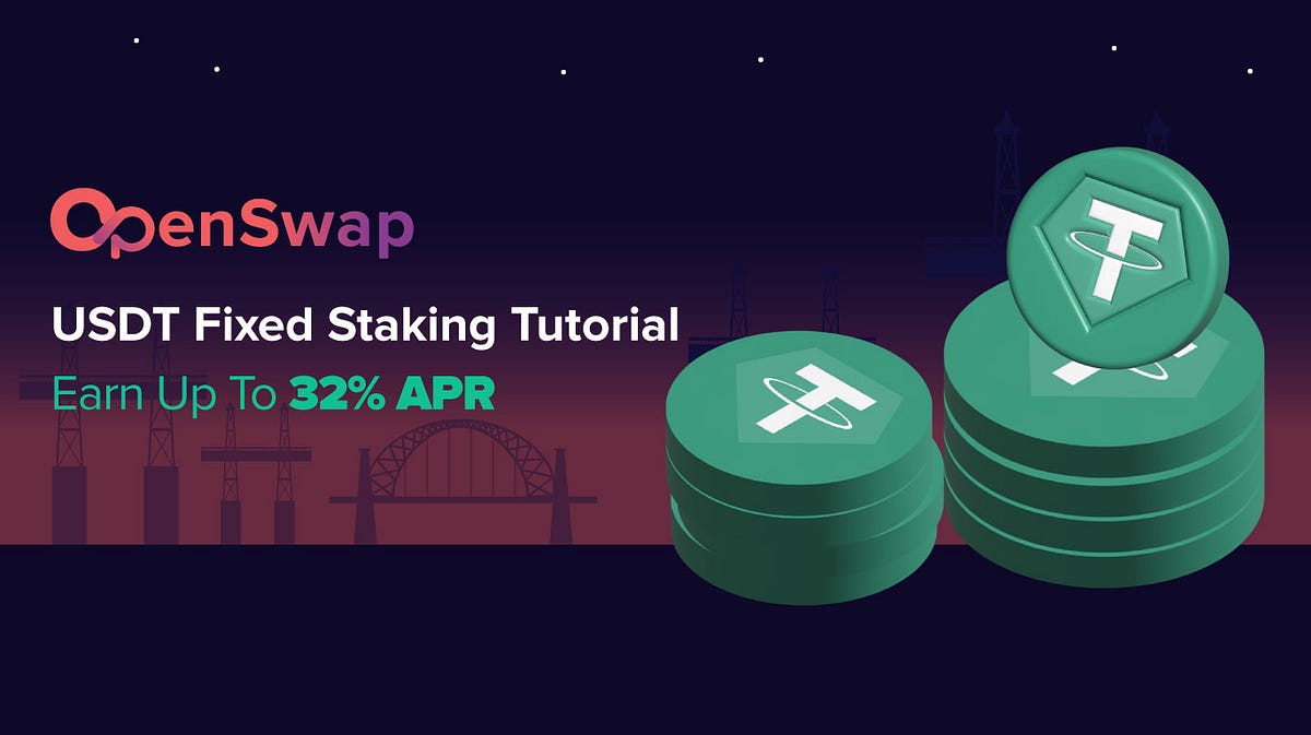 Earn Up To 32% APR with OpenSwap Bridge Fixed Staking | by OpenSwap DEX ...