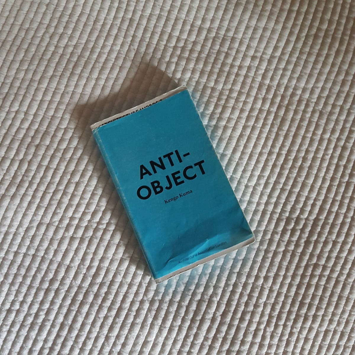 [Book] Anti Object. หนังสือเล่มจิ๋ว ที่อัดแน่นไปด้วยความคิด… | by ...