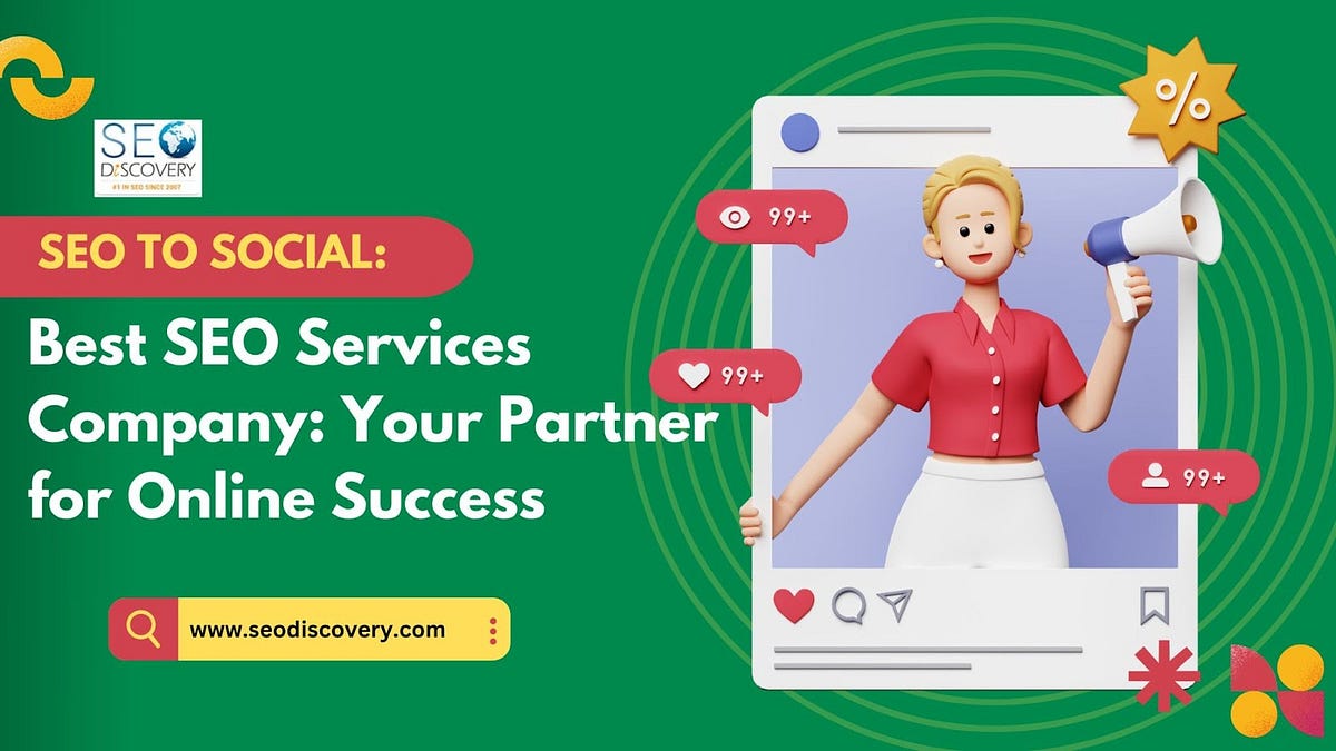 Best SEO Services Company: Your Partner for Online Success | by Seo discovery | Oct, 2024 | Medium