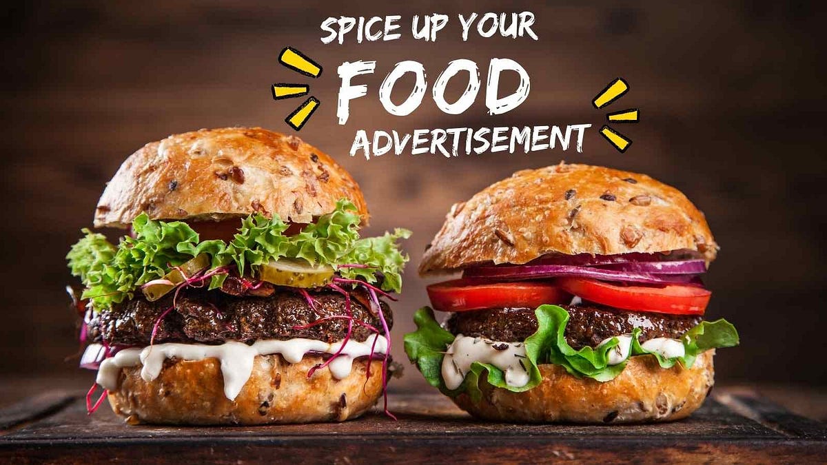 Top 6 Rules to Create an Impactful Digital Food Advertisements | by Ads ...