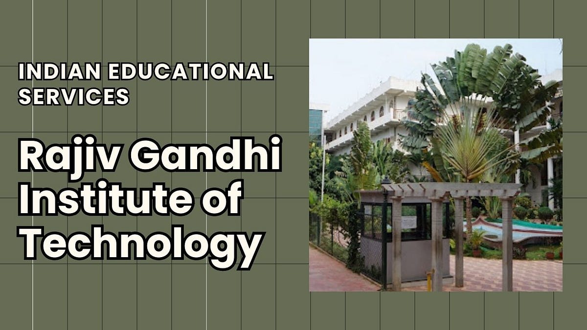 Discover Rajiv Gandhi Institute of Technology (RGIT): World-Class ...