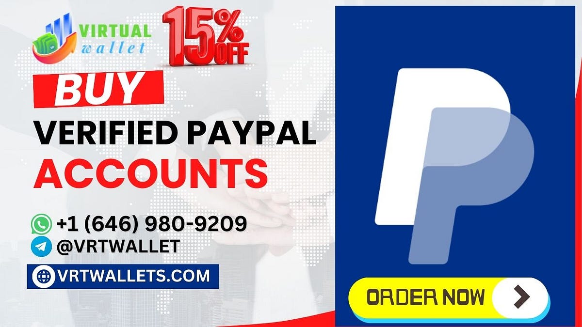 PayPal accounts with verification | by ujrtfjkh | May, 2024 | Medium