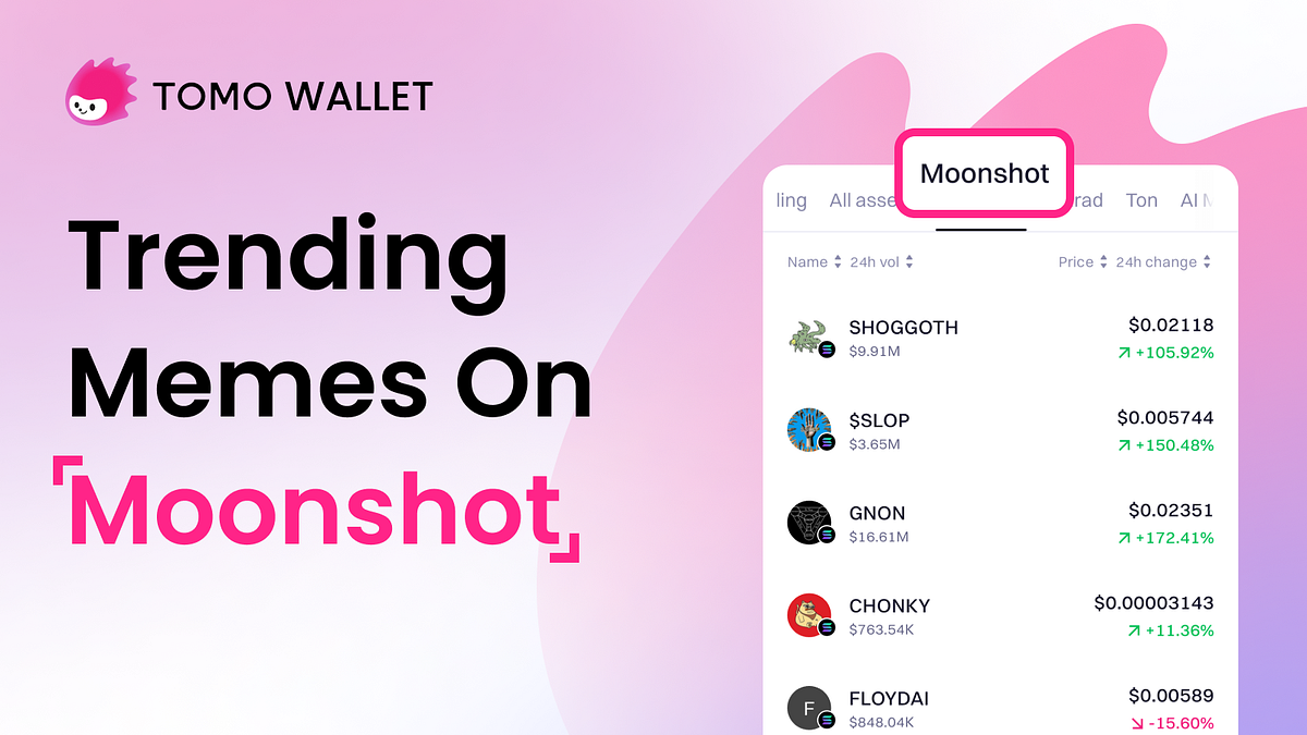 Memecoins Are Booming: Track the Trend with Tomo Wallet’s Memecoin Tracker | by Tomo Wallet | Medium